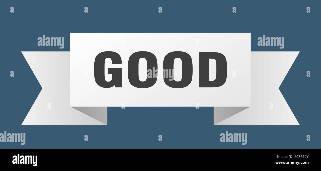 good ribbon. good paper band banner sign Stock Vector Image & Art - Alamy