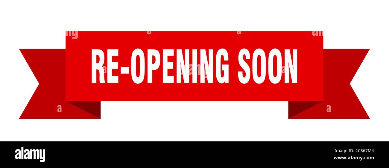 re-opening soon ribbon. re-opening soon paper band banner sign Stock ...