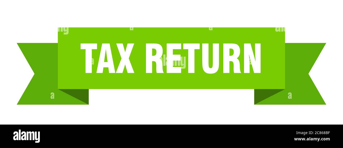 tax return ribbon. tax return paper band banner sign Stock Vector Image ...