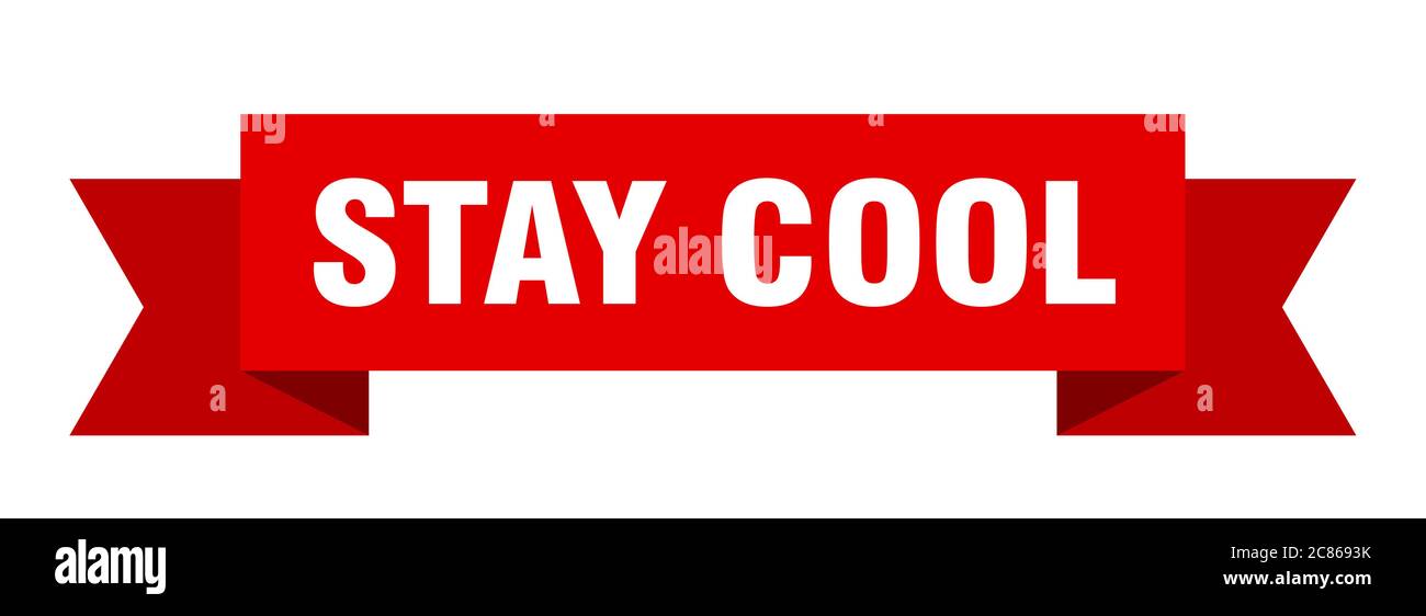 stay cool ribbon. stay cool paper band banner sign Stock Vector Image ...
