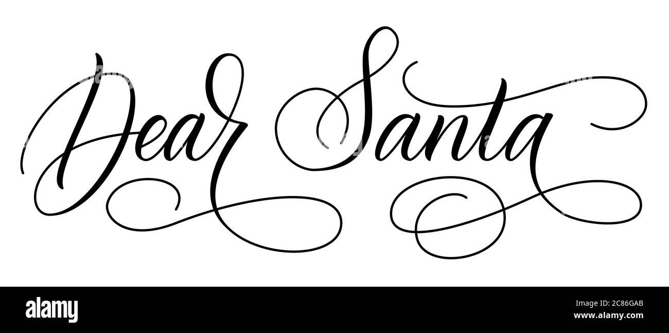 Brush calligraphy Dear Santa Stock Vector Image & Art - Alamy