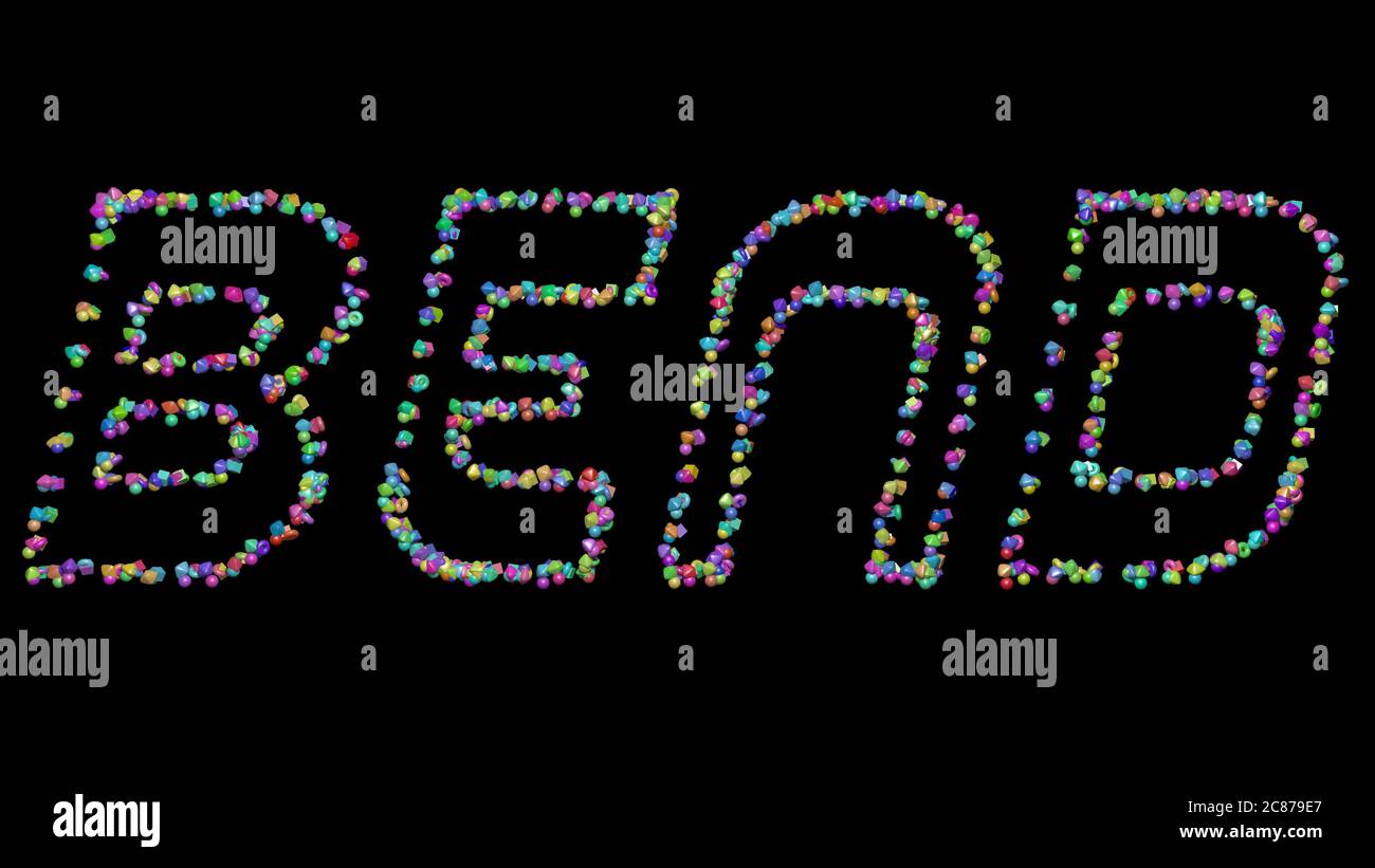 bend written in 3D illustration by colorful small objects casting ...