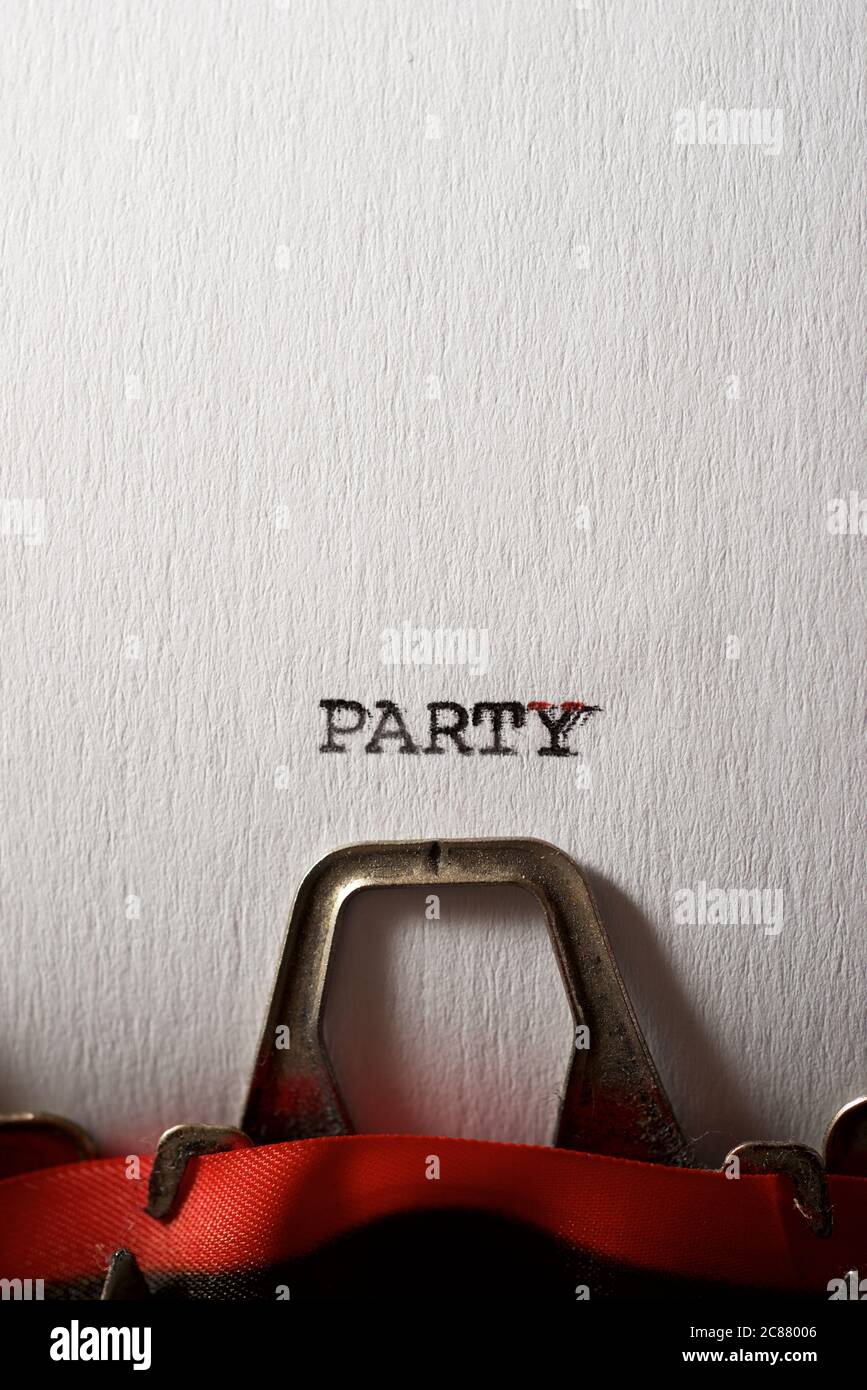 Party word written with a typewriter Stock Photo - Alamy