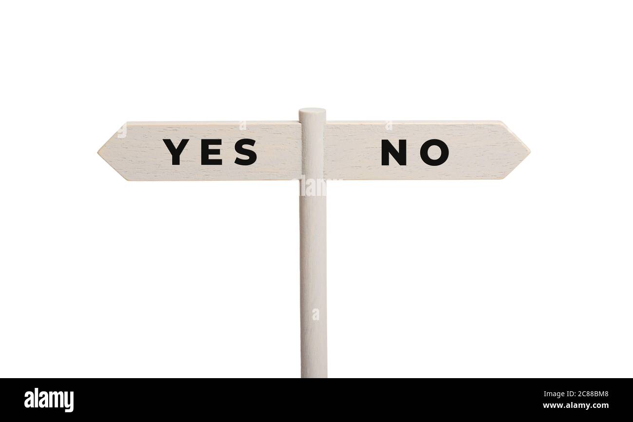 Yes or No concept. Wooden sign post with text isolated on white ...