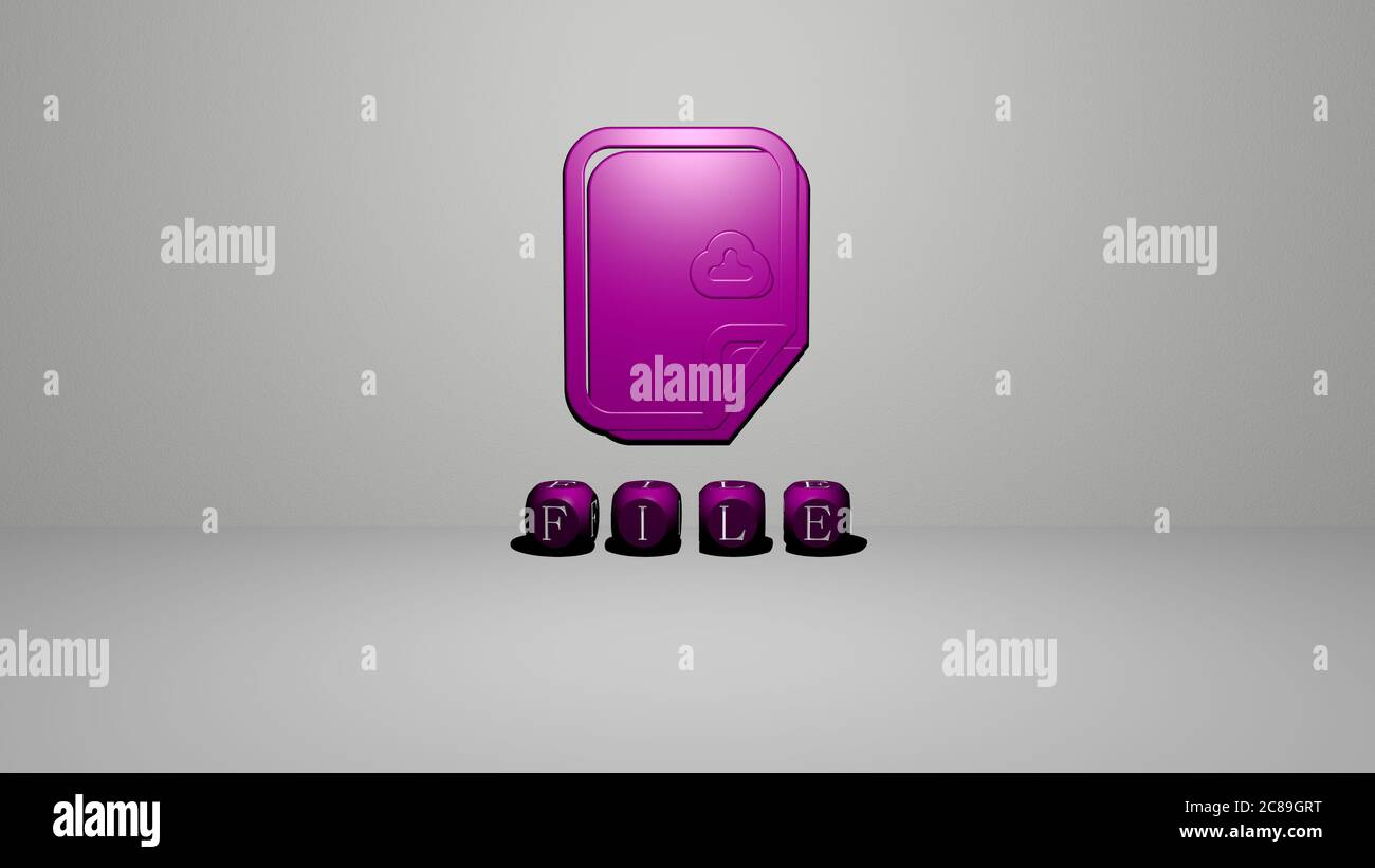 3D illustration of FILE graphics and text made by metallic dice letters ...