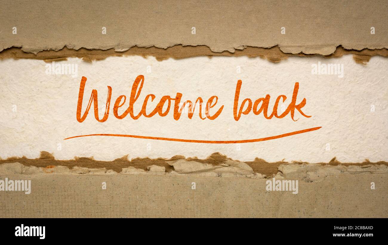 Welcome back handwriting on na handmade paper, business reopening ...