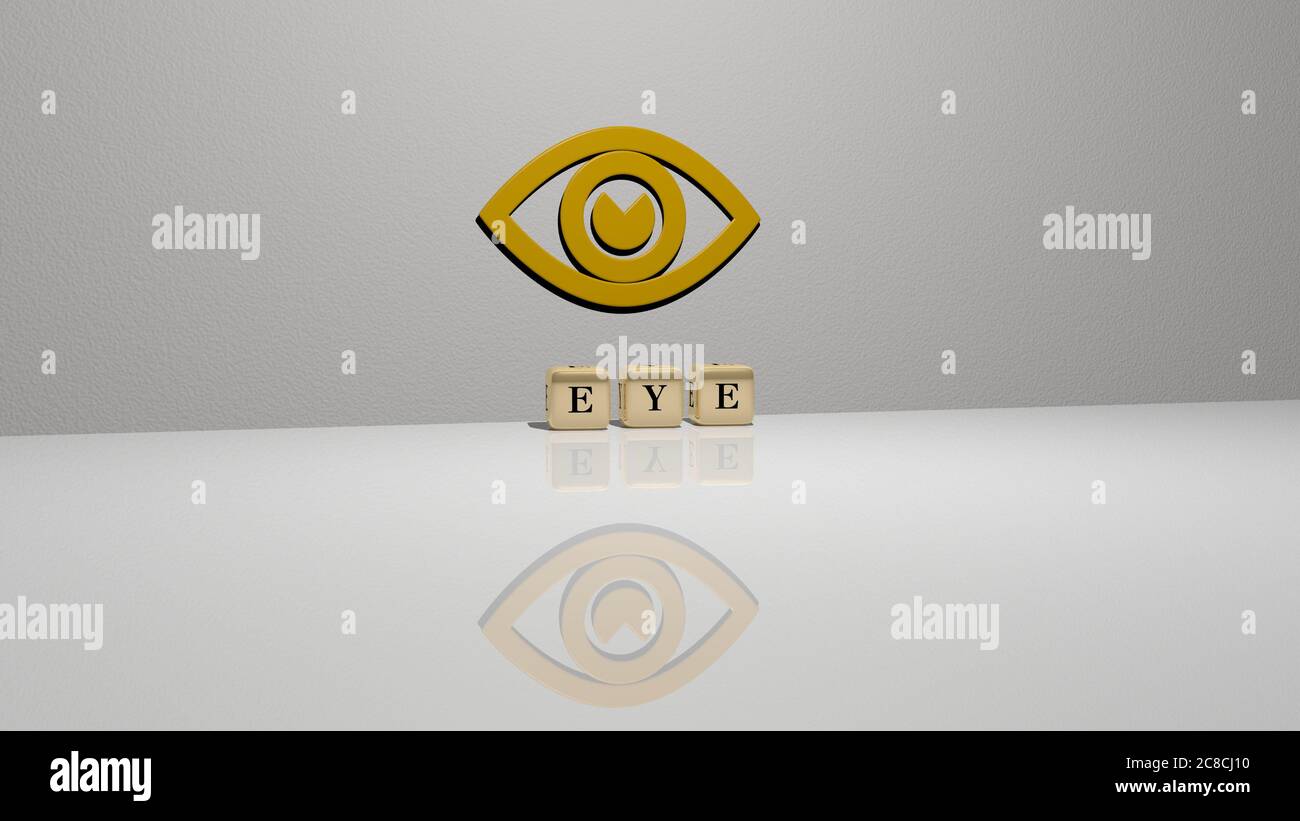 3D illustration of eye graphics and text made by metallic dice letters ...