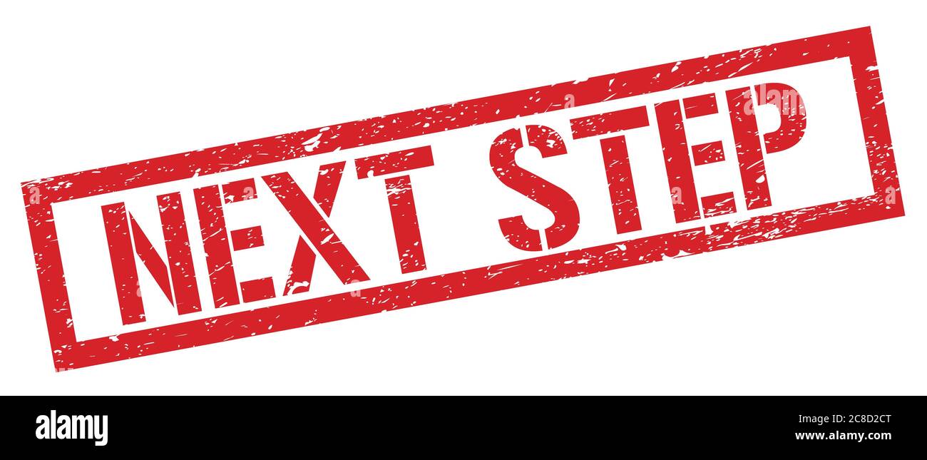 Next step stamp hi-res stock photography and images - Alamy