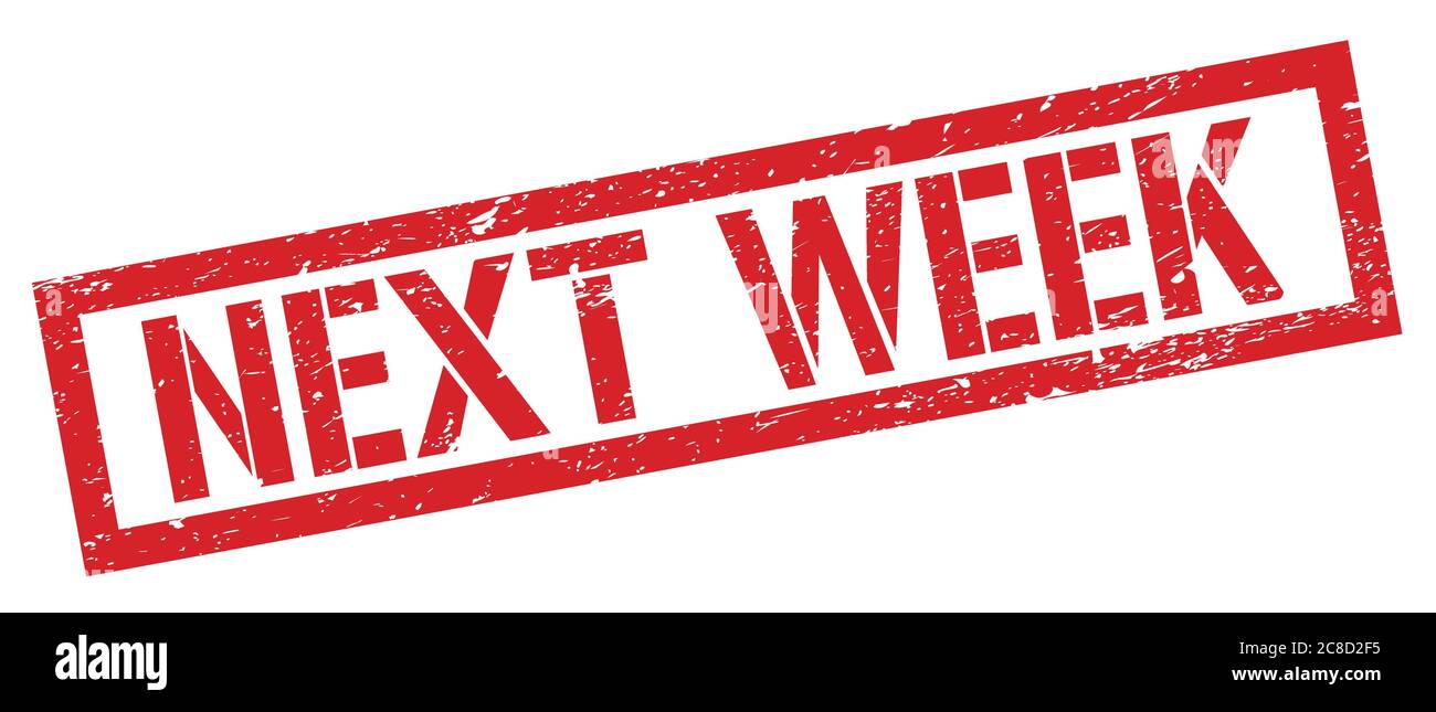 Next week stamp hi-res stock photography and images - Alamy