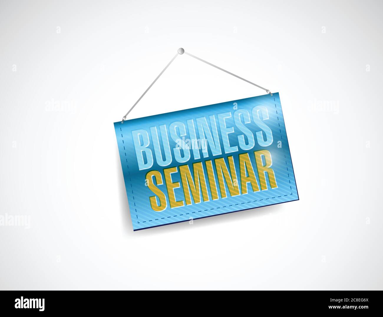 Business seminar hanging banner illustration design over a white ...