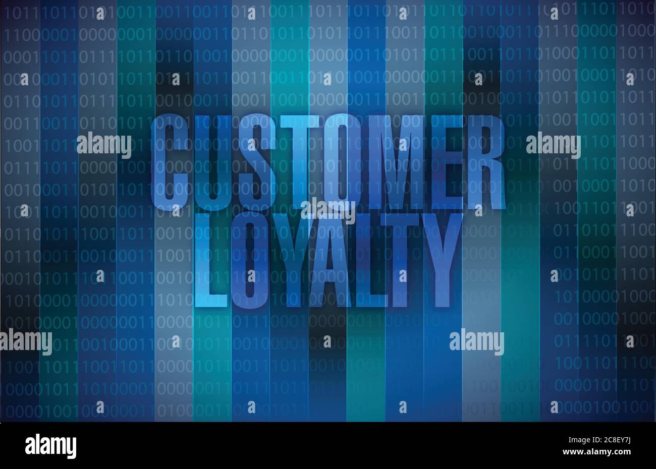 Customer loyalty message sign illustration design over a binary ...