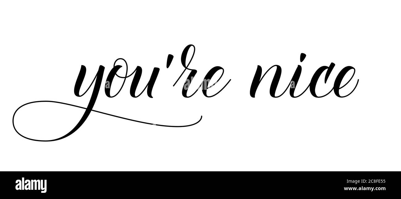 Nice quotes Stock Vector Images - Alamy