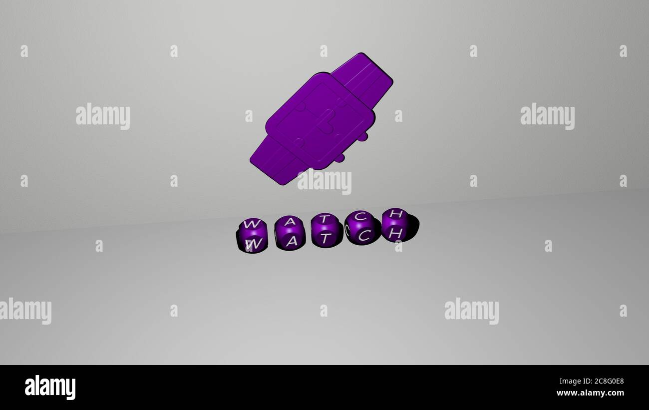 3D graphical image of WATCH vertically along with text built by ...