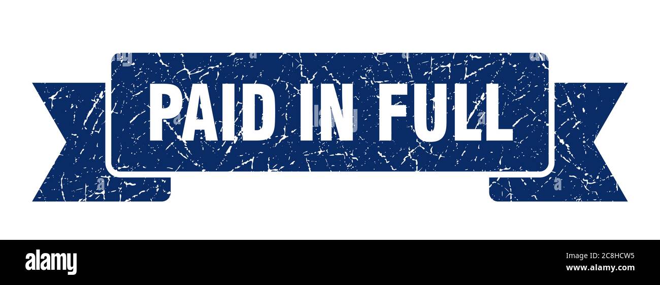 paid in full ribbon sign. paid in full vintage retro band Stock Vector ...