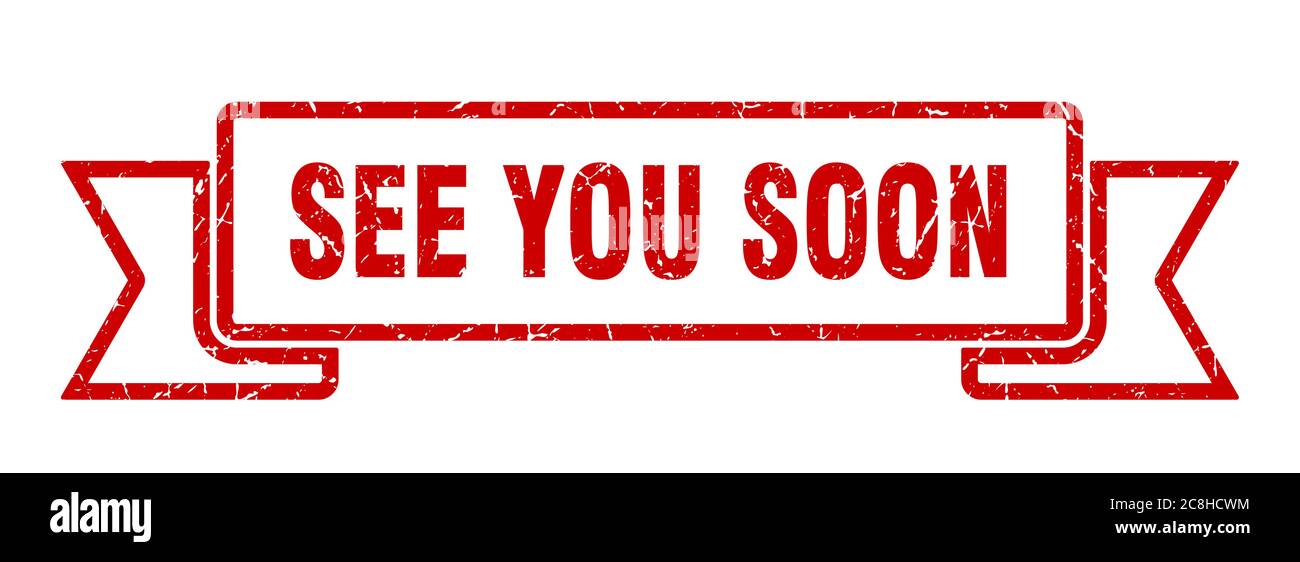 see you soon ribbon sign. see you soon vintage retro band Stock Vector ...