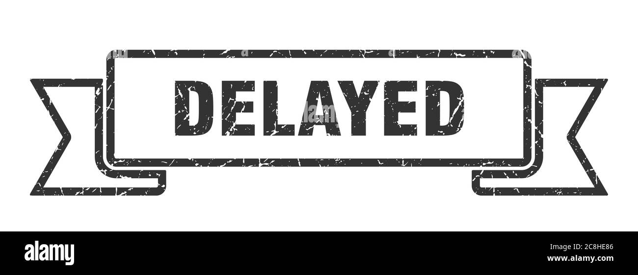 Delayed sign Black and White Stock Photos & Images - Alamy