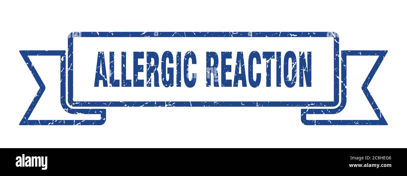allergic reaction ribbon sign. allergic reaction vintage retro band ...