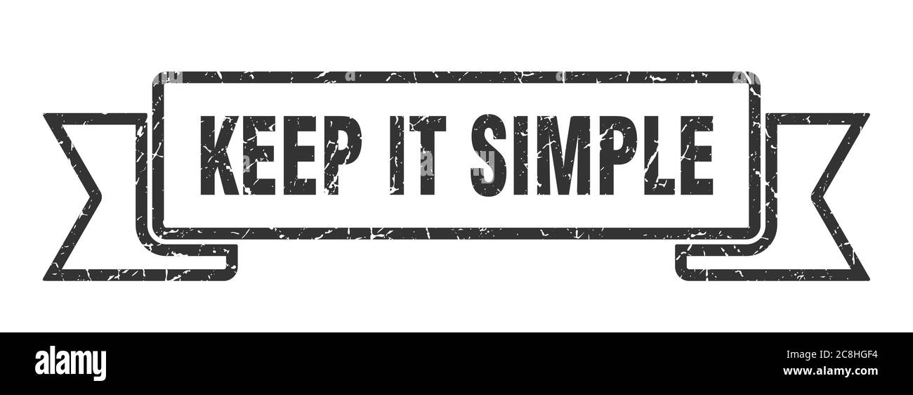 keep it simple ribbon sign. keep it simple vintage retro band Stock ...
