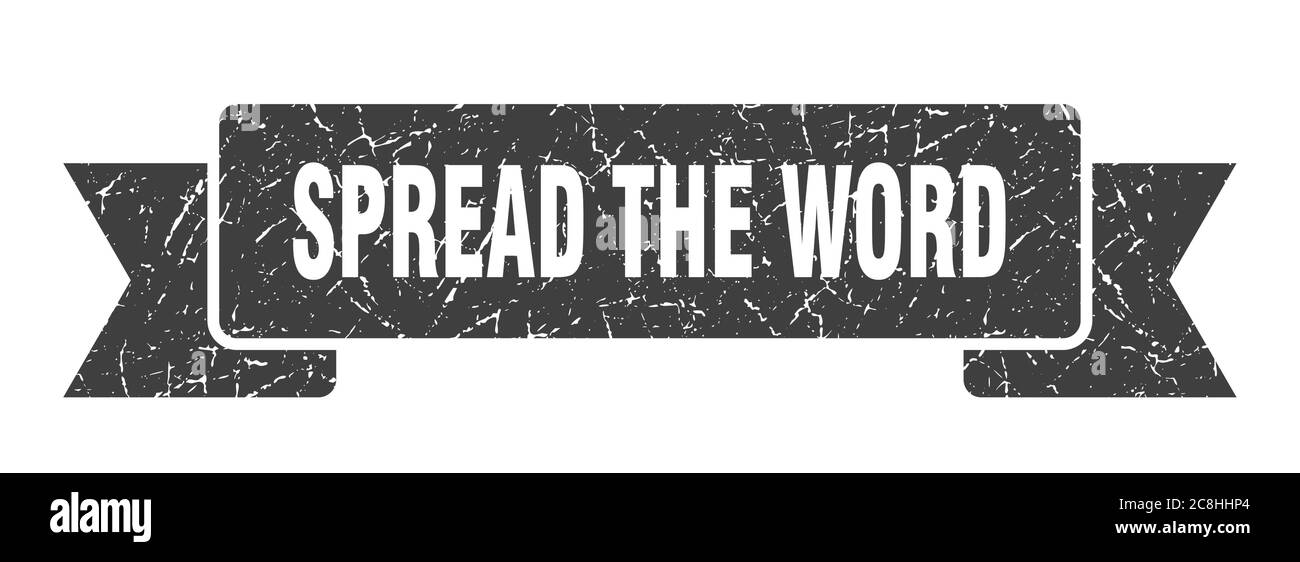 spread the word ribbon sign. spread the word vintage retro band Stock ...