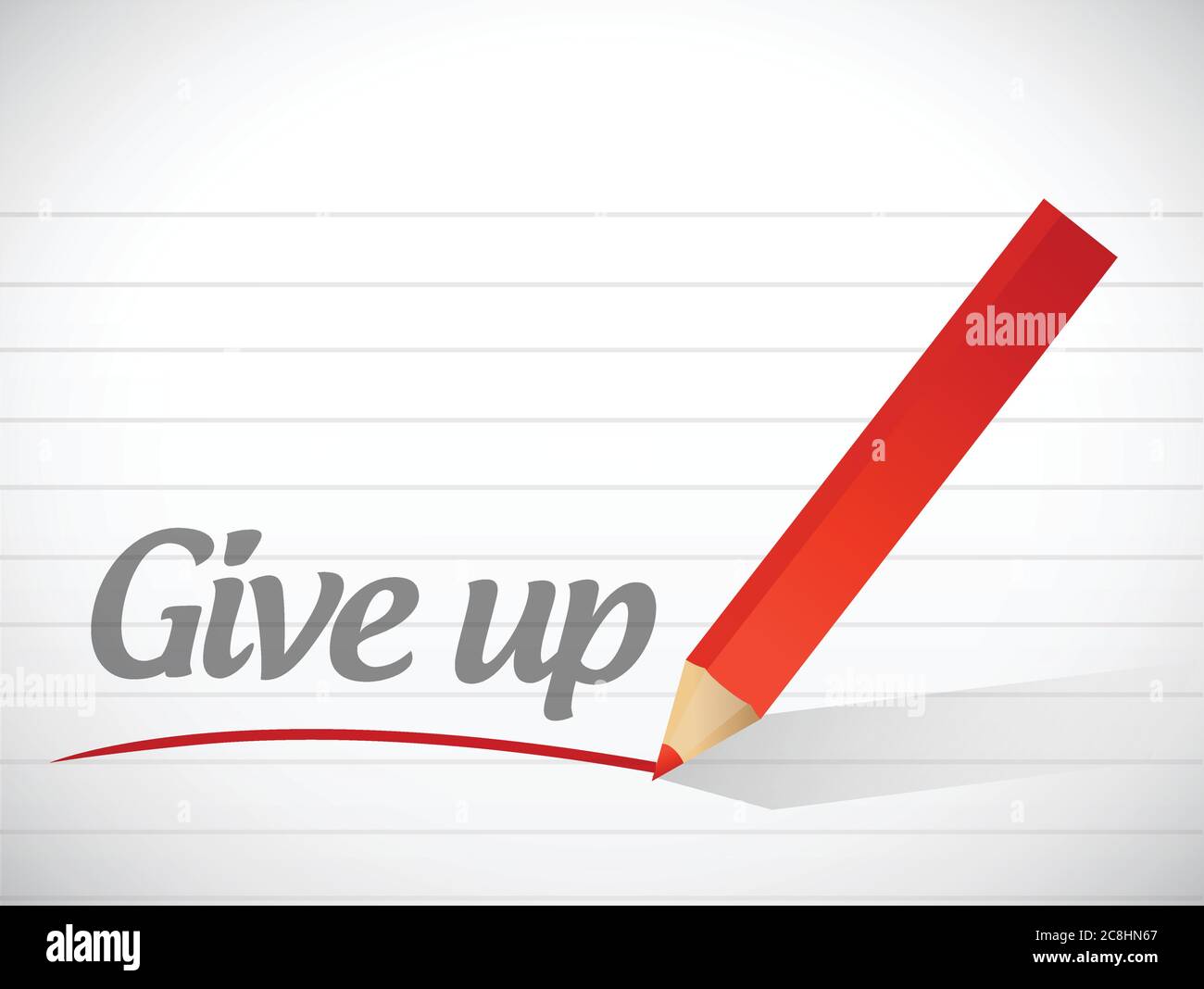 Give up message written on a white piece of paper. illustration design ...