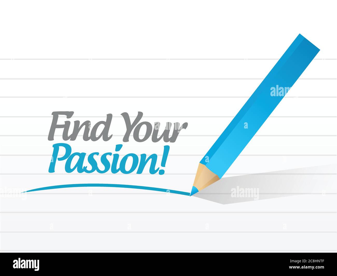 Find your passion message sign illustration design over a white ...