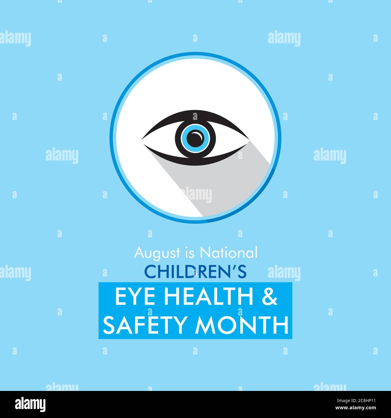 August Safety Awareness Month Children`s Eye Health And Safety Month