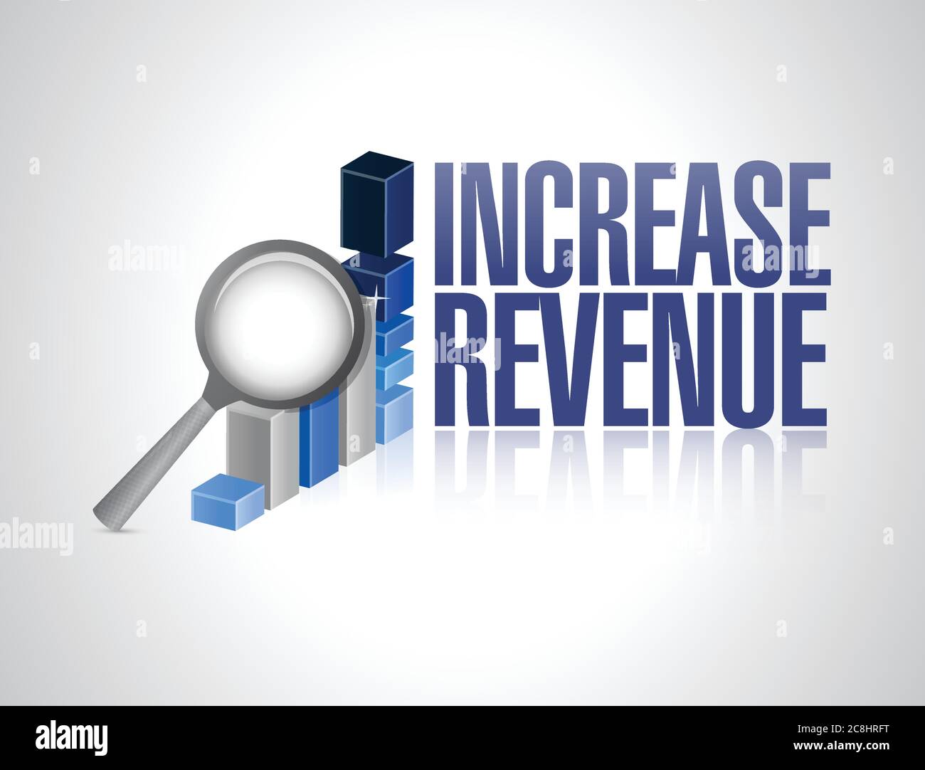 Increase revenue business sign illustration design over a white ...