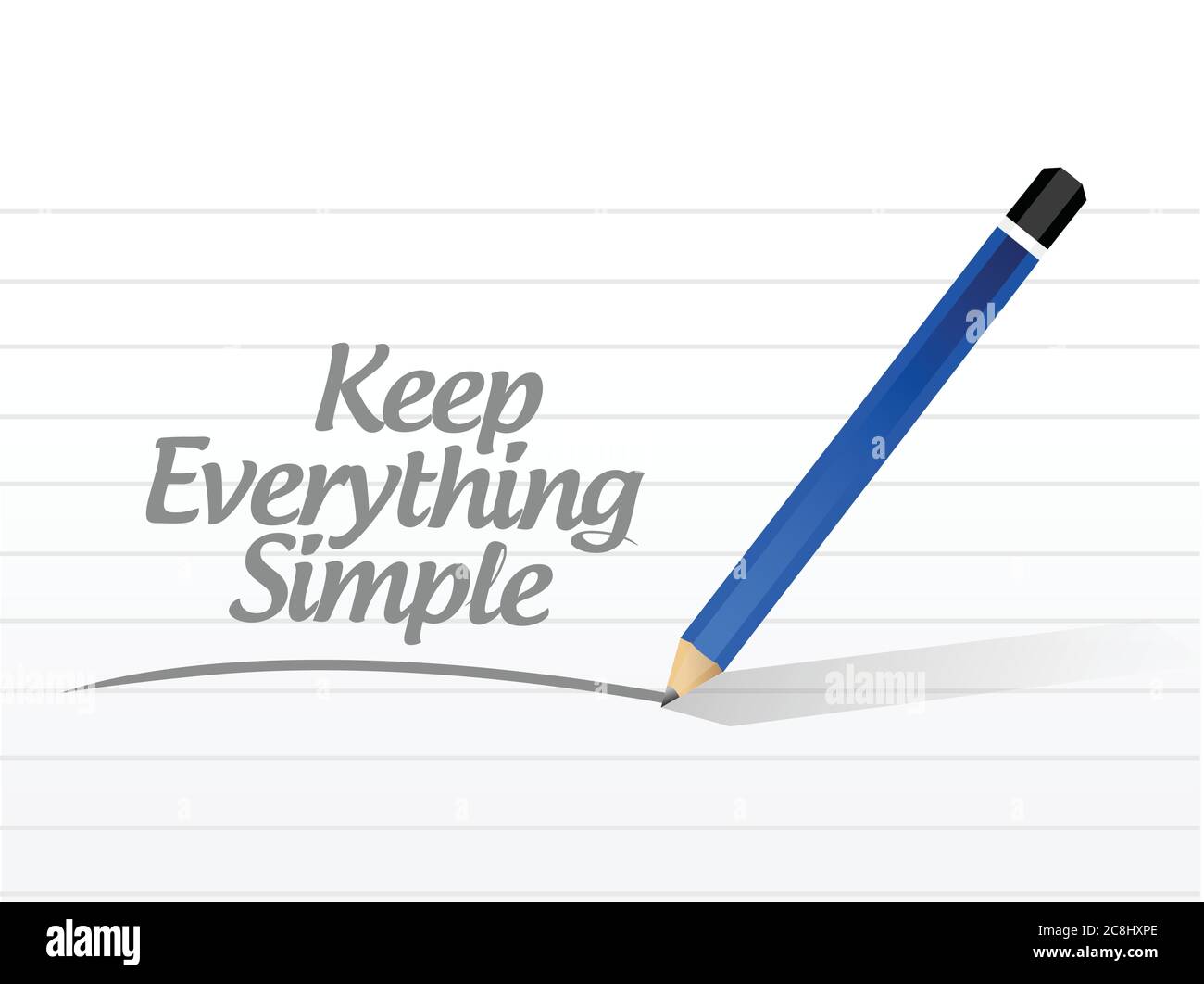Keep everything simple message illustration design over a white ...