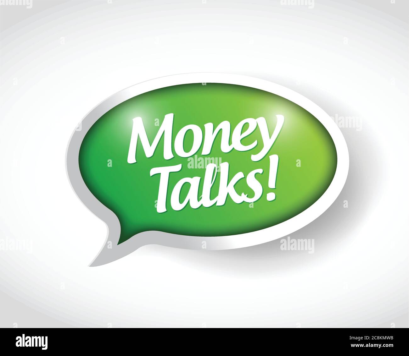 Money talks bubble message illustration design over a white background ...