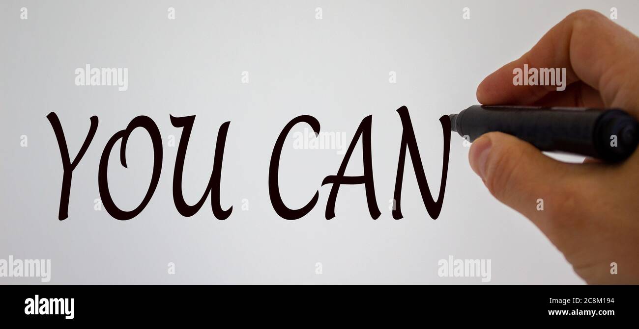 Hand writing you can, isolated on white background Stock Photo - Alamy