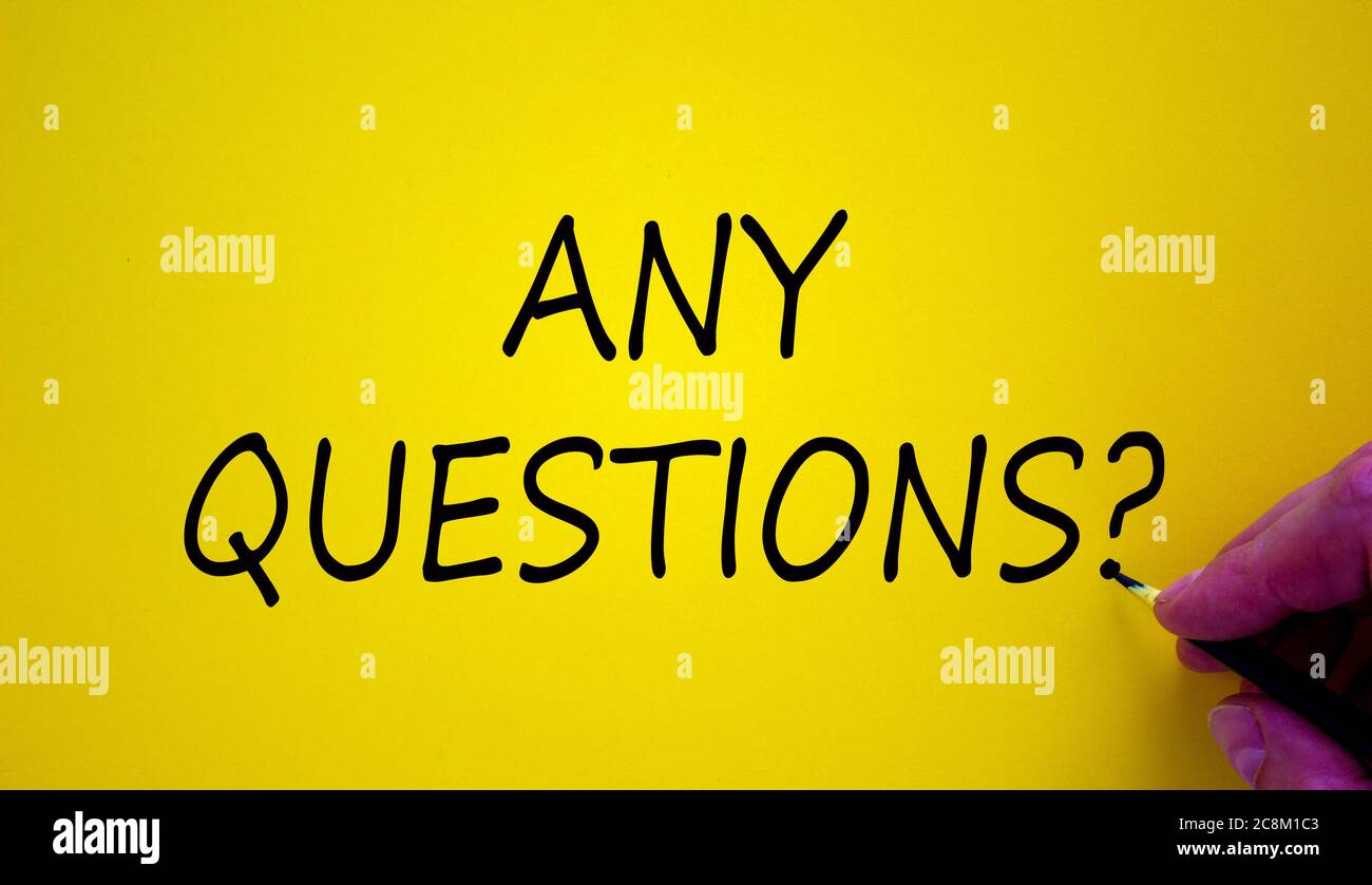 Hand writing 'any question', isolated on yellow background. Business ...
