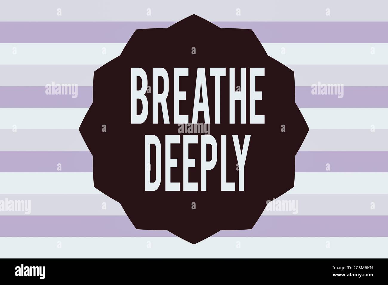 Text sign showing Breathe Deeply. Business photo showcasing to take a ...