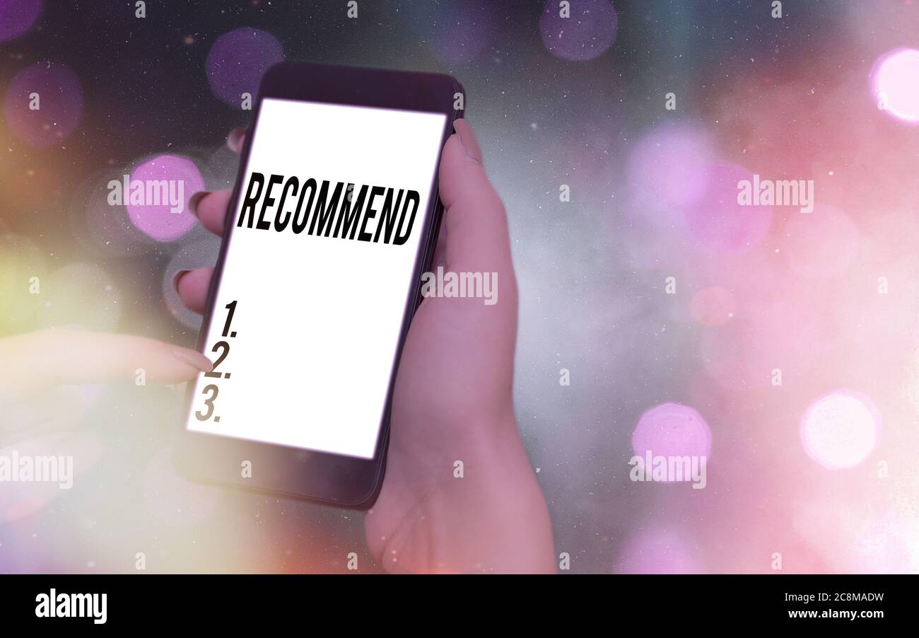 Conceptual hand writing showing Recommend. Concept meaning present as ...