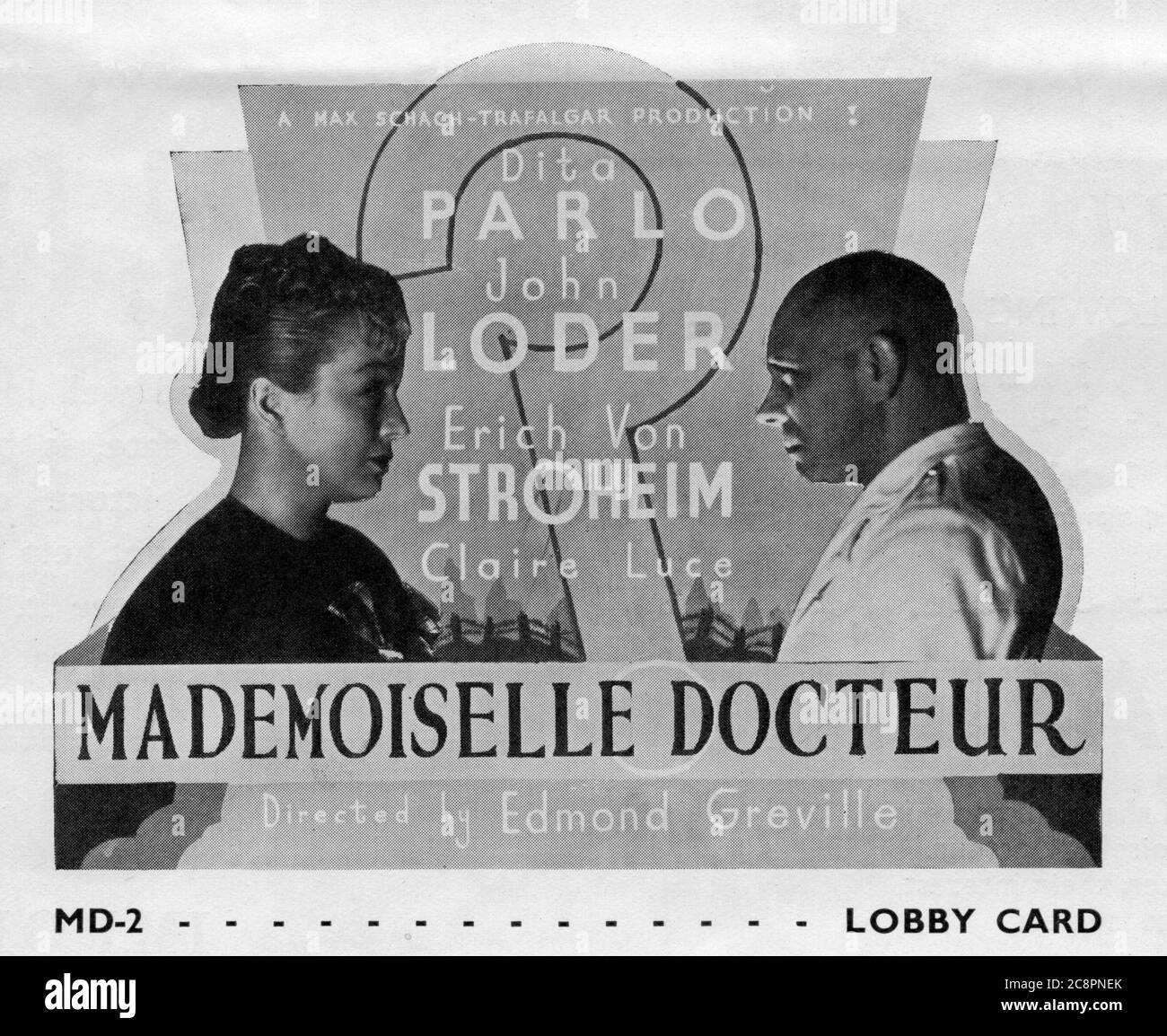 DITA PARLO and ERICH von STROHEIM in MADEMOISELLE DOCTEUR aka UNDER ...