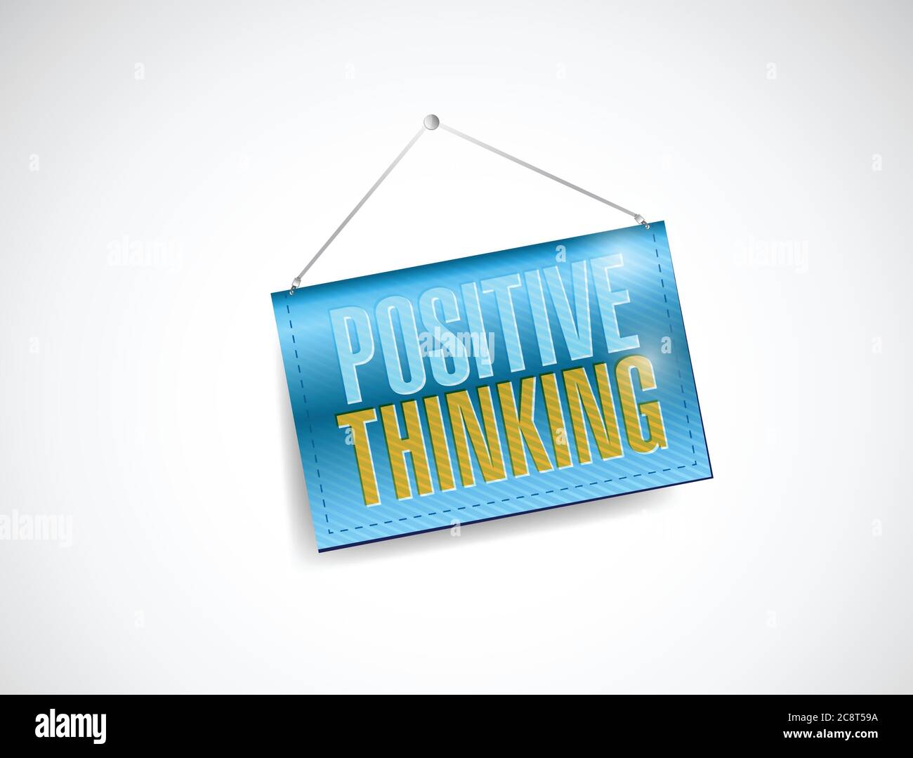 Positive thinking hanging banner illustration design over a white ...