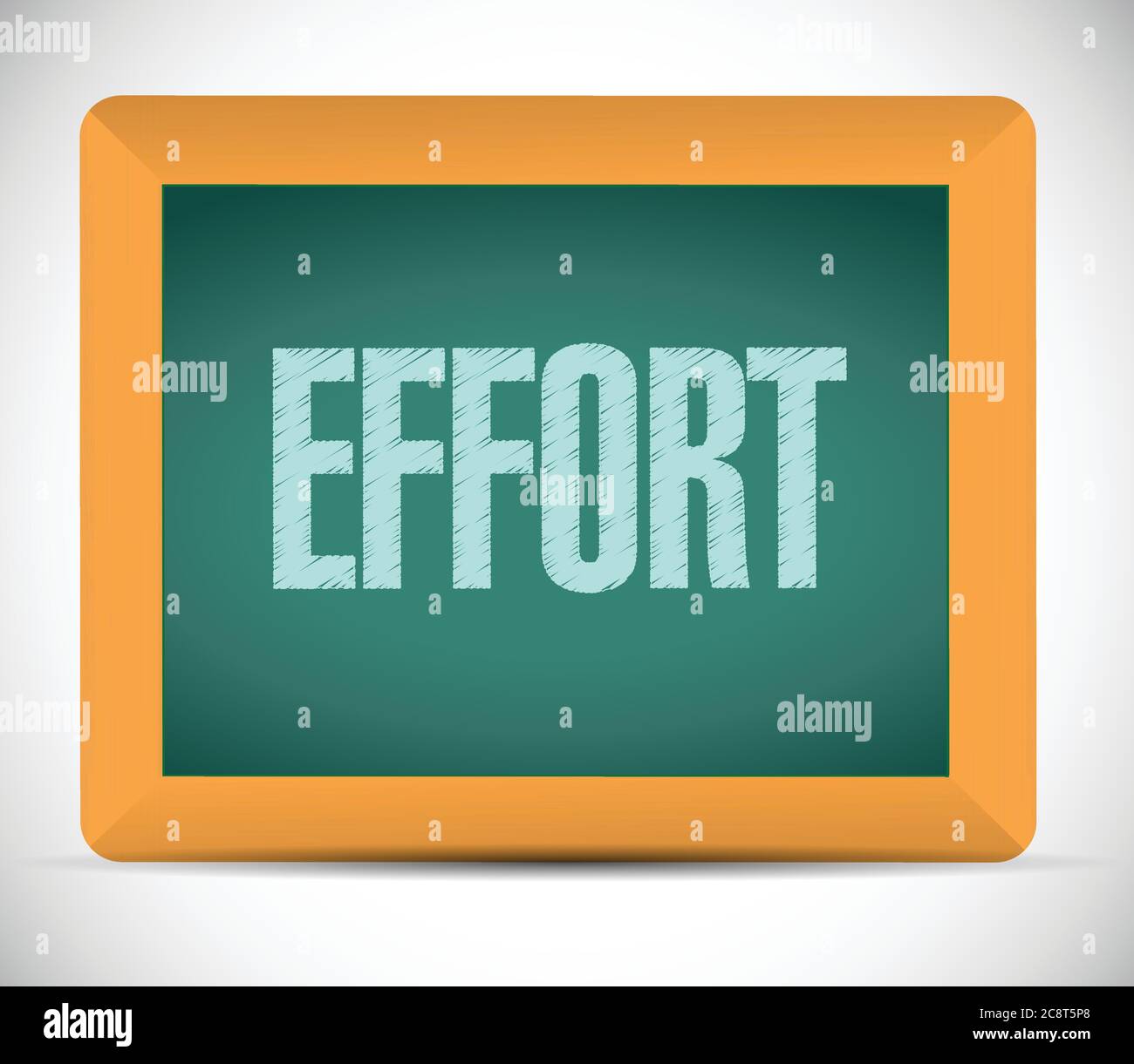 Effort message on a board illustration design over a white background ...