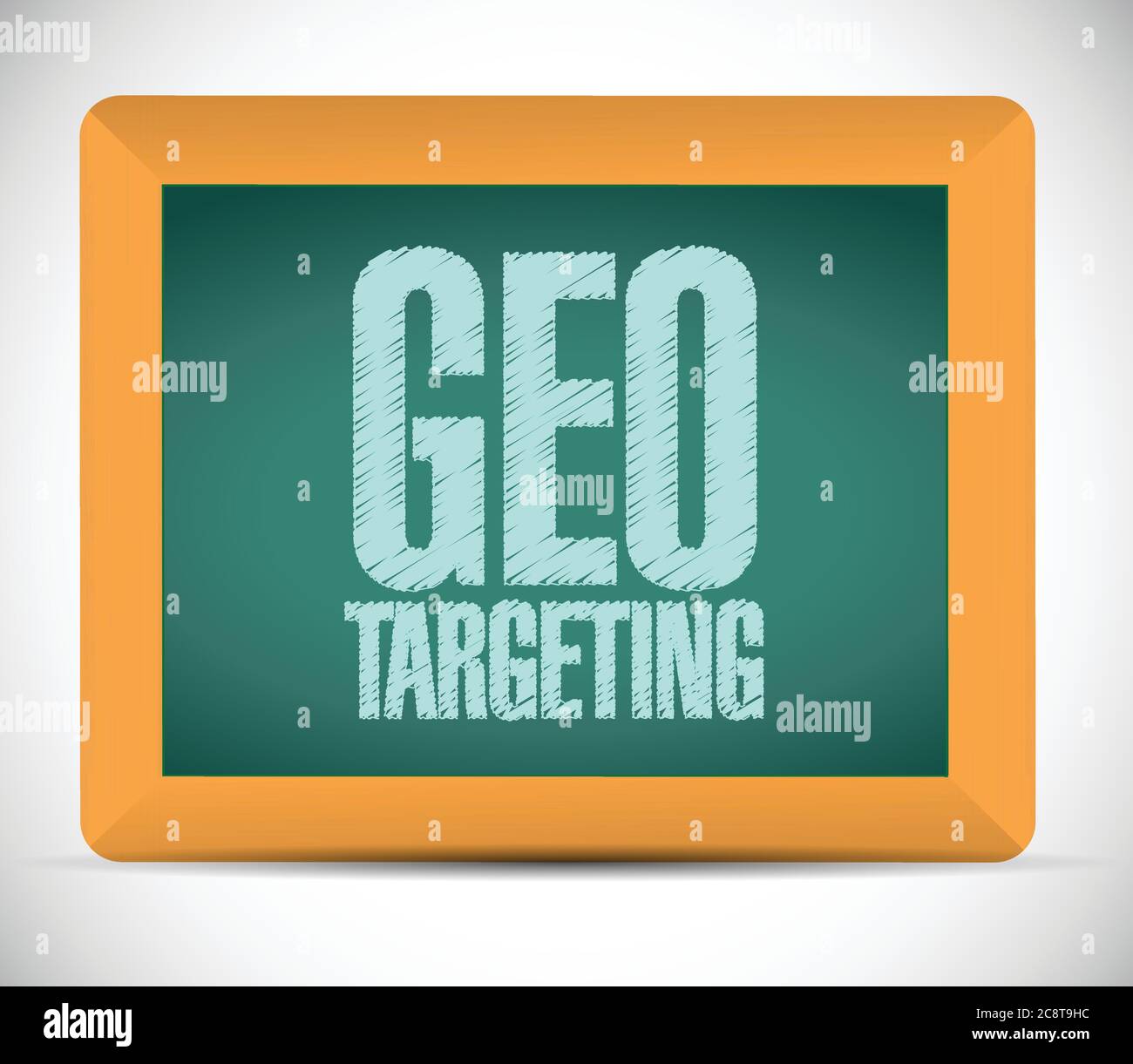 Geo targeting sign on a board. illustration design over a white ...