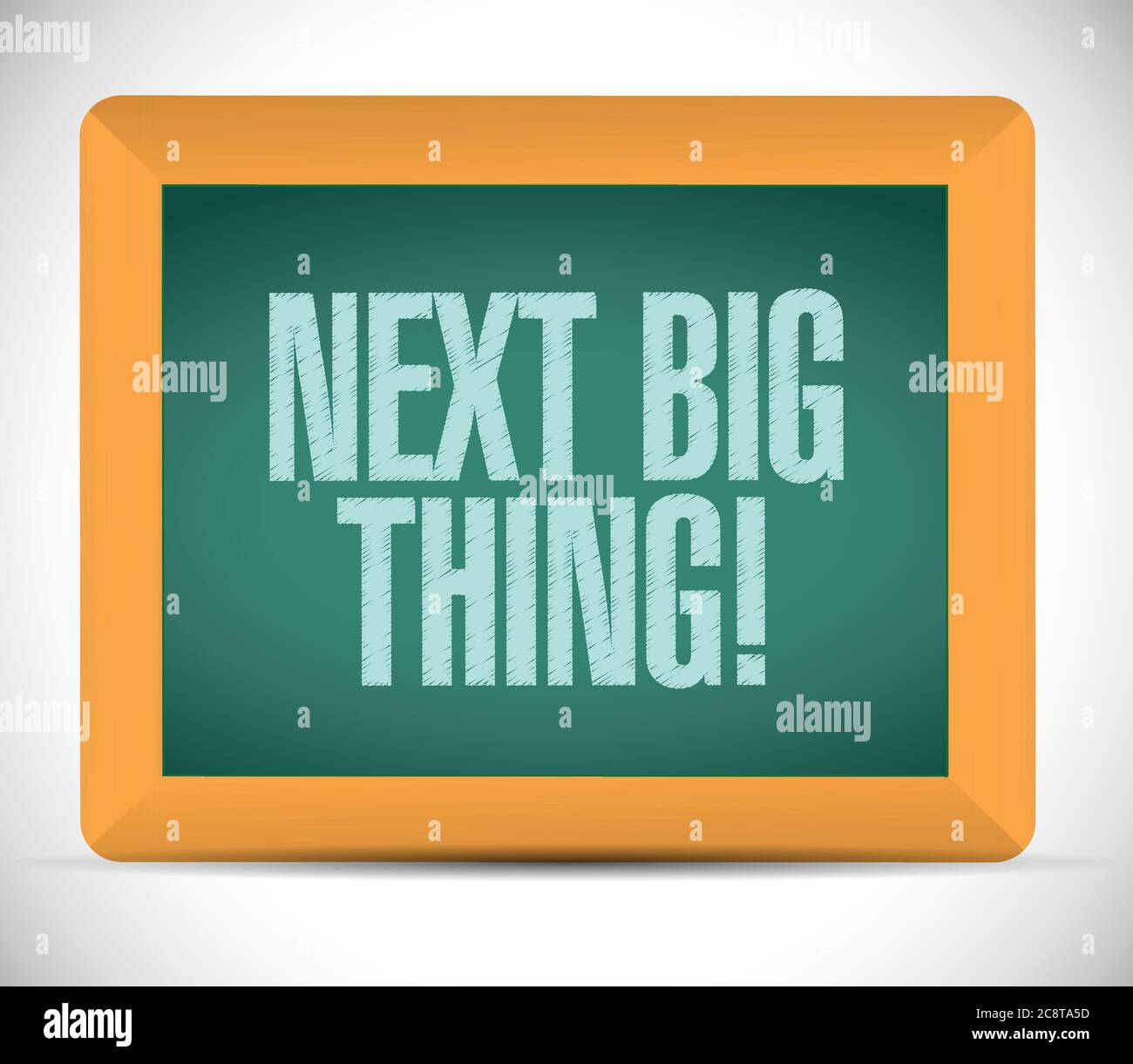 Next big thing sign illustration design over a white background Stock ...