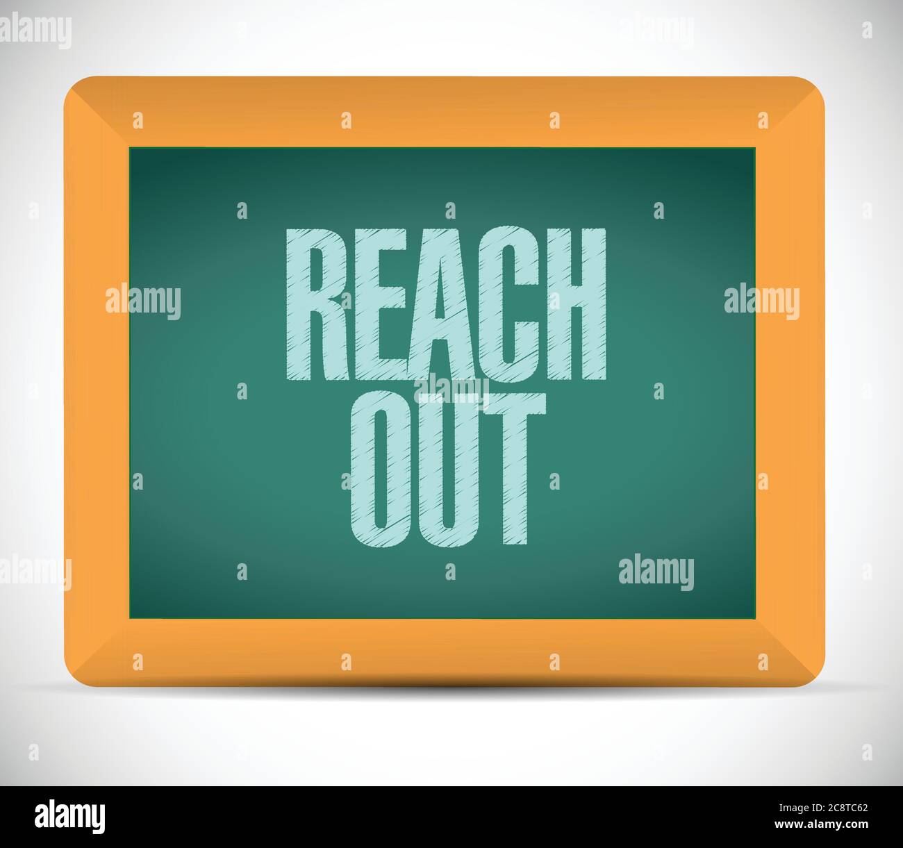 Reach out chalkboard message illustration design over a white ...