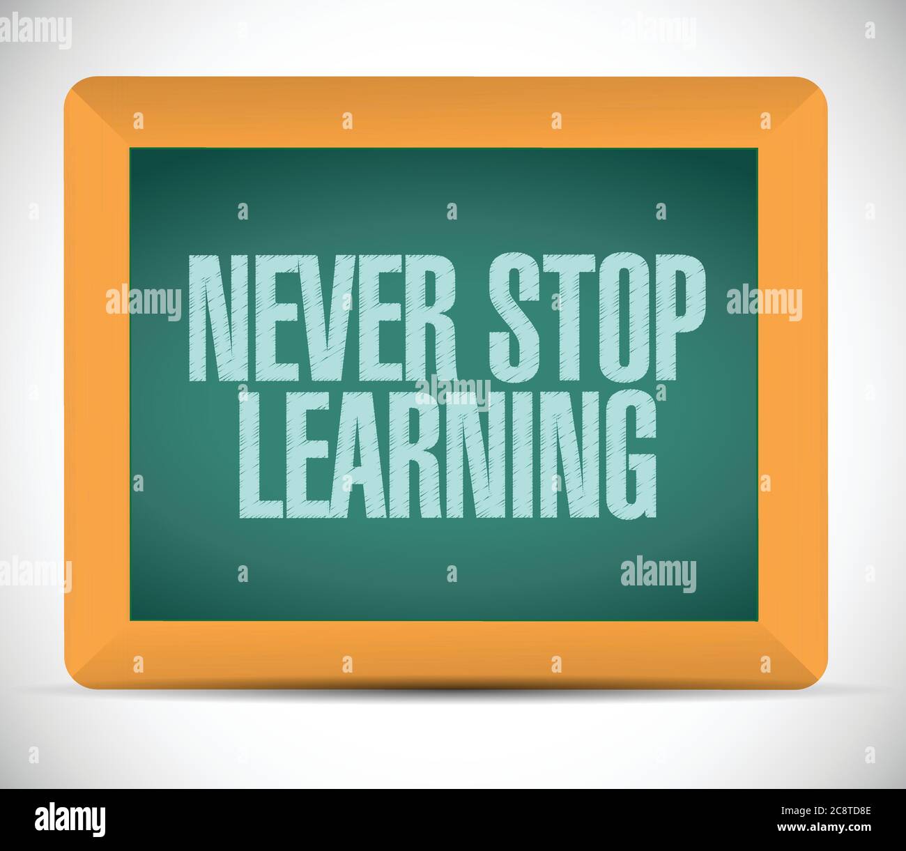 Never stop learning sign illustration design over a white background ...