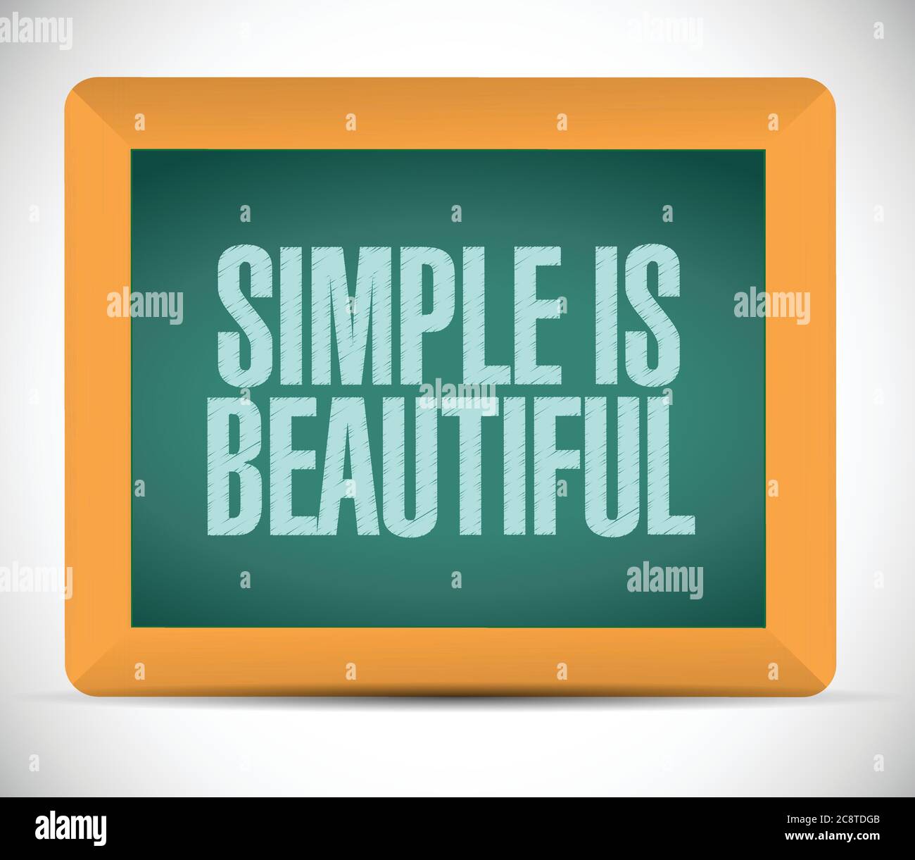 Simple is beautiful message on a board. illustration design over a ...