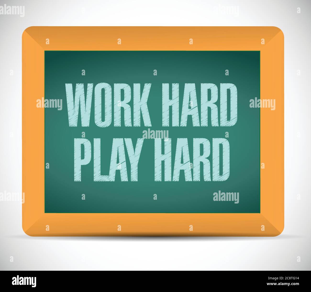 Work hard, play hard message illustration design over a white ...