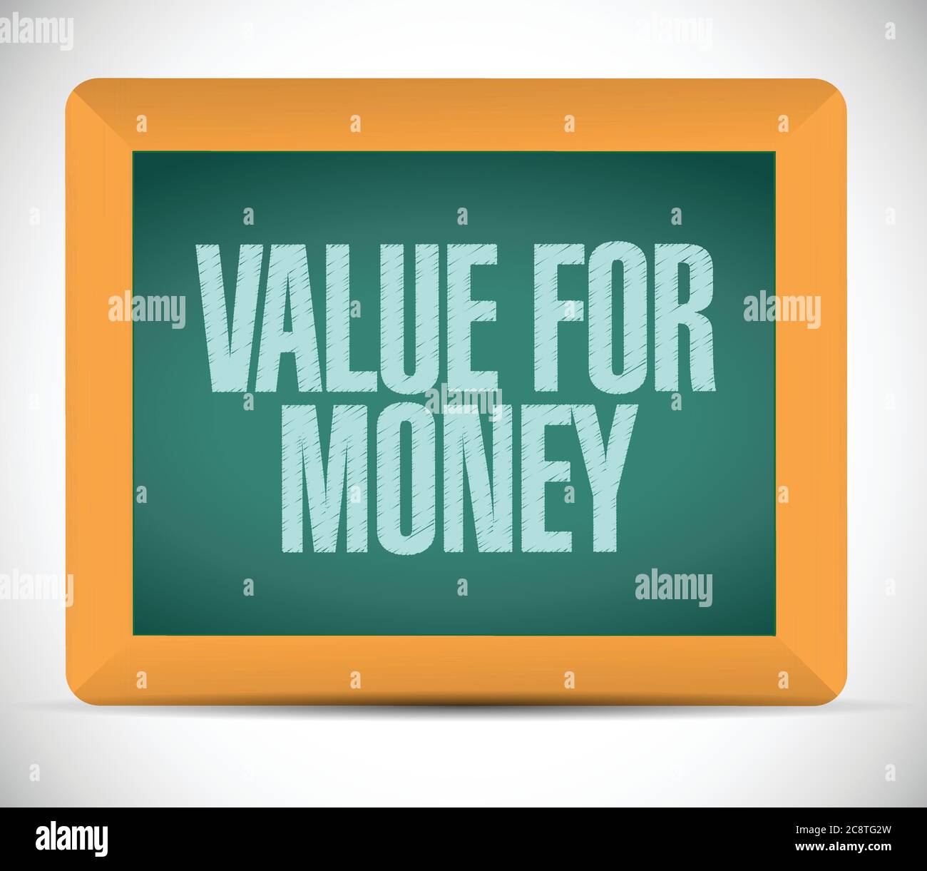 Value for money message on board. illustration design over a white ...