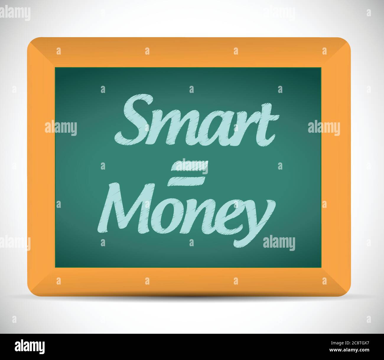 Smart equals money written on a chalkboard. illustration design over a ...