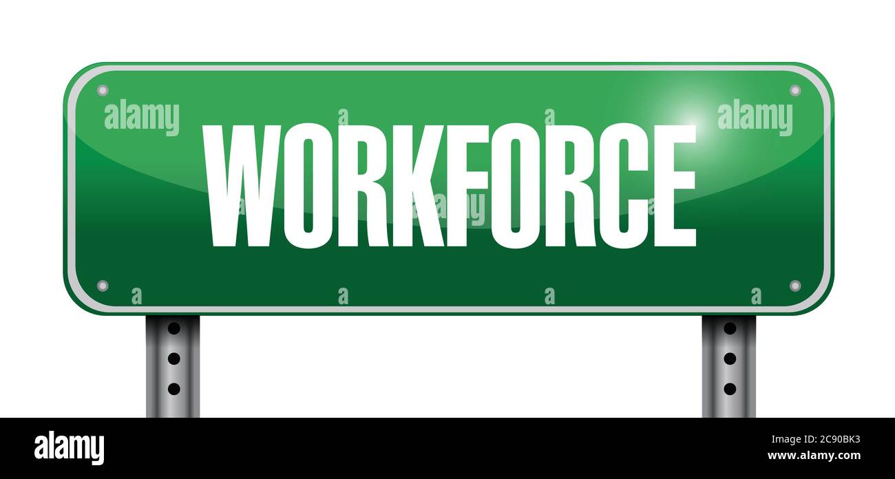 Workforce road sign illustration design over white Stock Vector Image ...