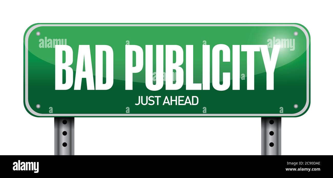 Bad publicity road sign illustration design over a white background ...