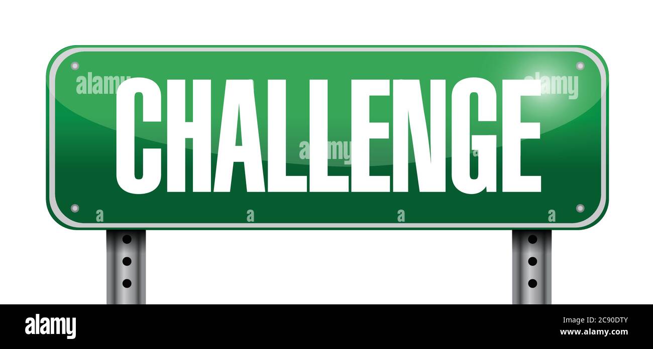 Challenge road sign illustration design over a white background Stock ...