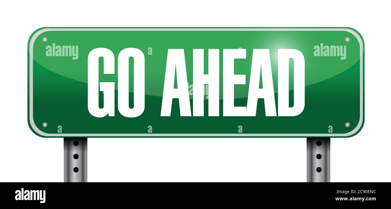 Go ahead Stock Vector Images - Alamy