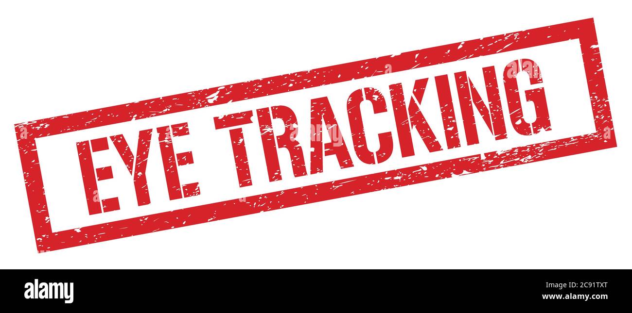 EYE TRACKING red grungy rectangle stamp sign Stock Photo - Alamy