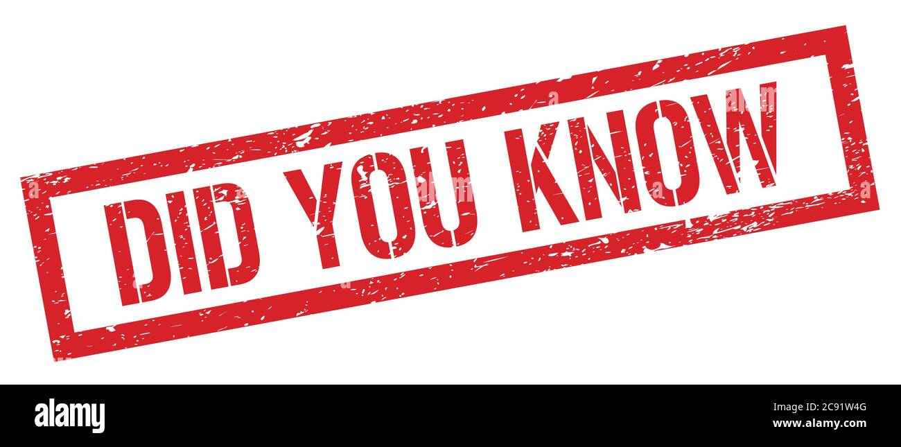 DID YOU KNOW red grungy rectangle stamp sign Stock Photo - Alamy